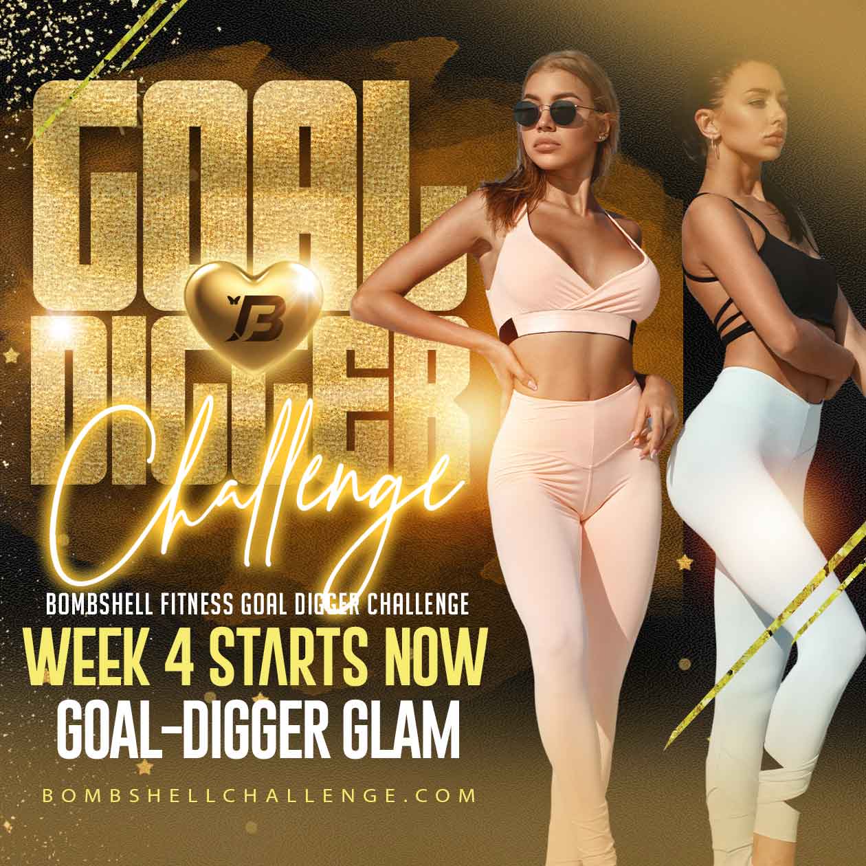 Goal Digger Challenge – Week 4 - Bombshell Challenges