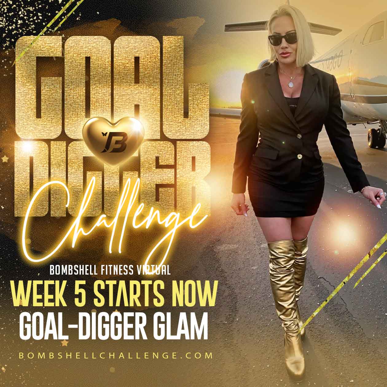 Goal Digger Challenge – Week 5 - Bombshell Challenges